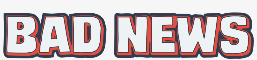 2281 X 500 9 - Bad News Png PNG Image | Transparent PNG Free Download ...
