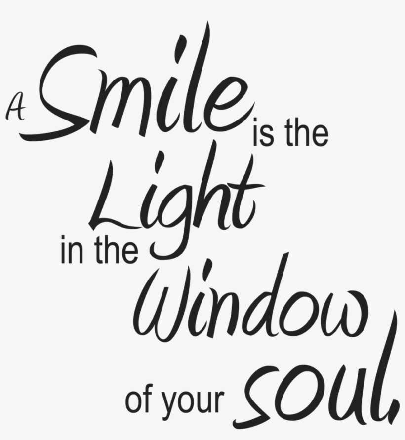 Download Let Your Soul Smile - Cute Quotes On Smile | Transparent PNG ...