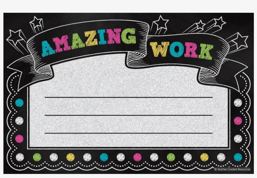 Tcr5836 Chalkboard Brights Amazing Work Awards Image - Classroom PNG ...