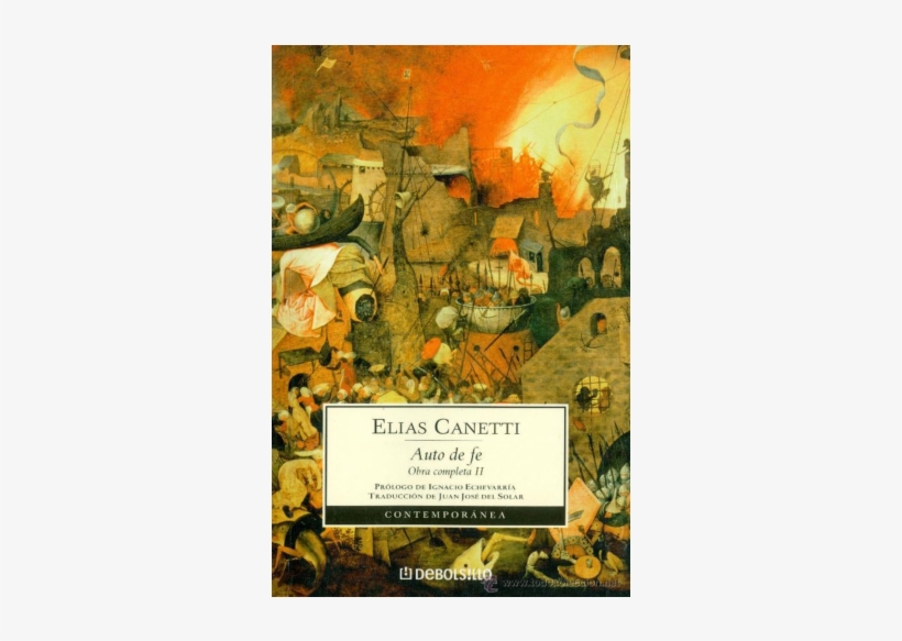 Canetti Elias Auto De Sebastian Alzate Academia Edu - Auto-da-fé PNG ...