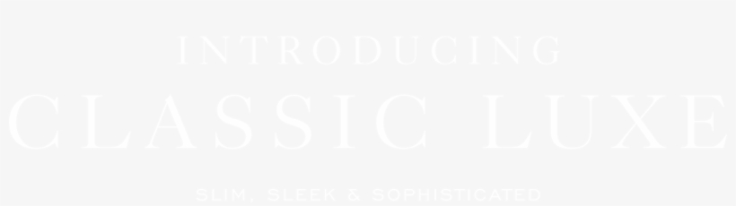 Slim, Sleek And Sophisticated Introducing Classic Luxe - Close Icon Png ...