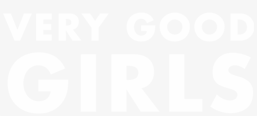 Very Good Girls - Sign PNG Image | Transparent PNG Free Download on SeekPNG