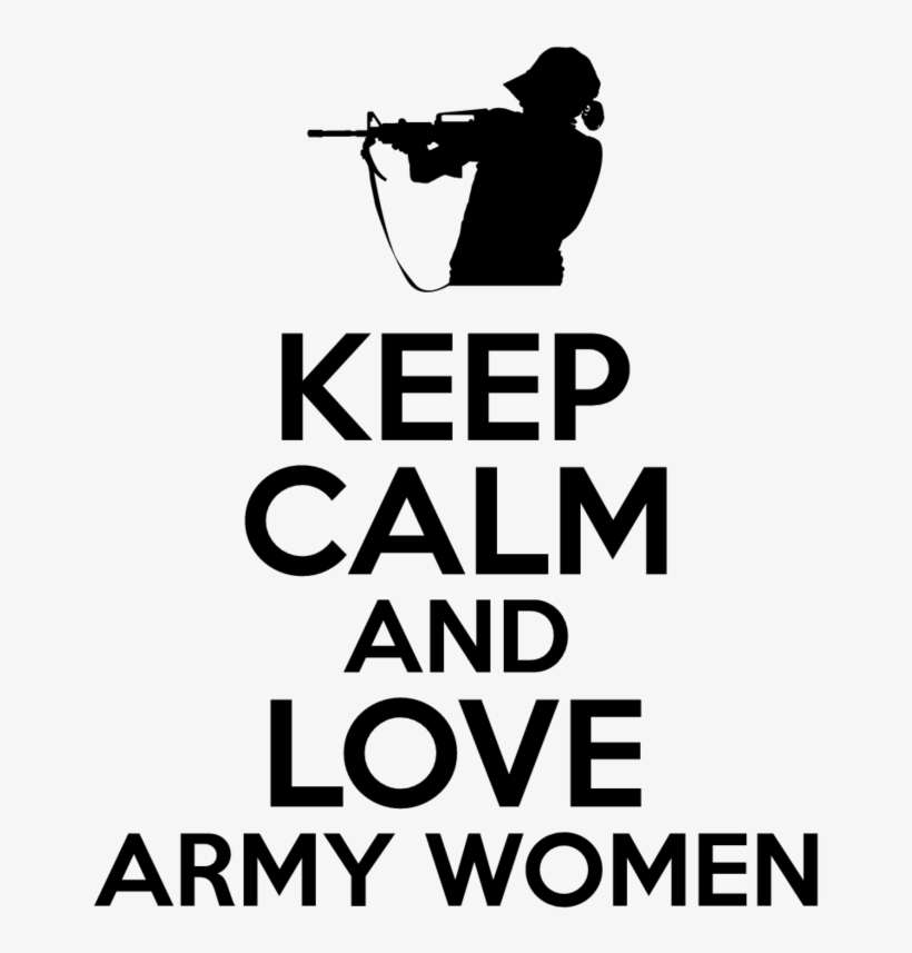 Keep Calm And Love Army Women T-shirts And Hoodies - Keep Calm PNG ...