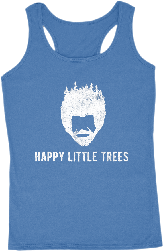 Download Happy Little Trees Bob Ross Funny Graphic Women's Tank - Sex ...