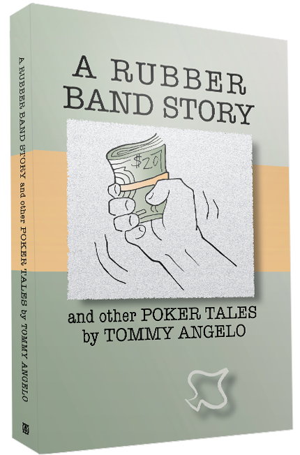 Favorable Ratings - “ - Rubber Band Story And Other Poker Tales By ...