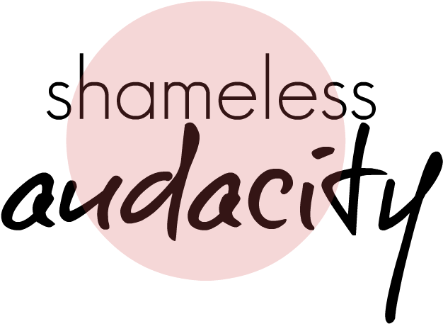 Audacious Enough To Pursue Your Dreams - Shameless Audacity (749x626 ...