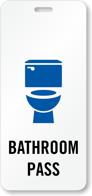 Restroom Pass - Bathroom Pass (376x800), Png Download