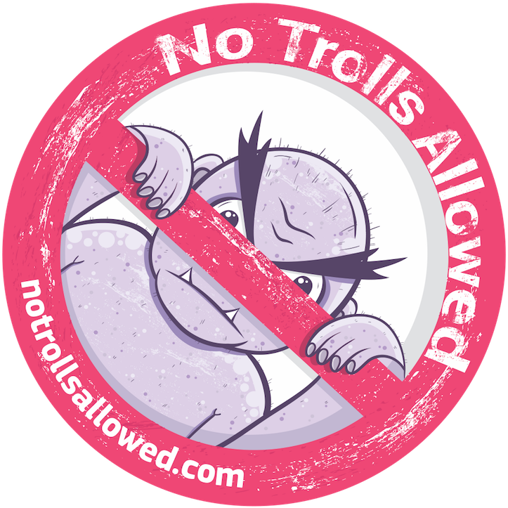 No Trolls Allowed - Circle (760x760), Png Download