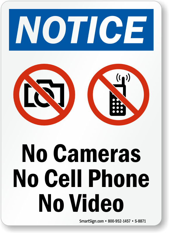 Notice No Security Sign - Smartsign Notice - No Cameras No Cell Phone ...