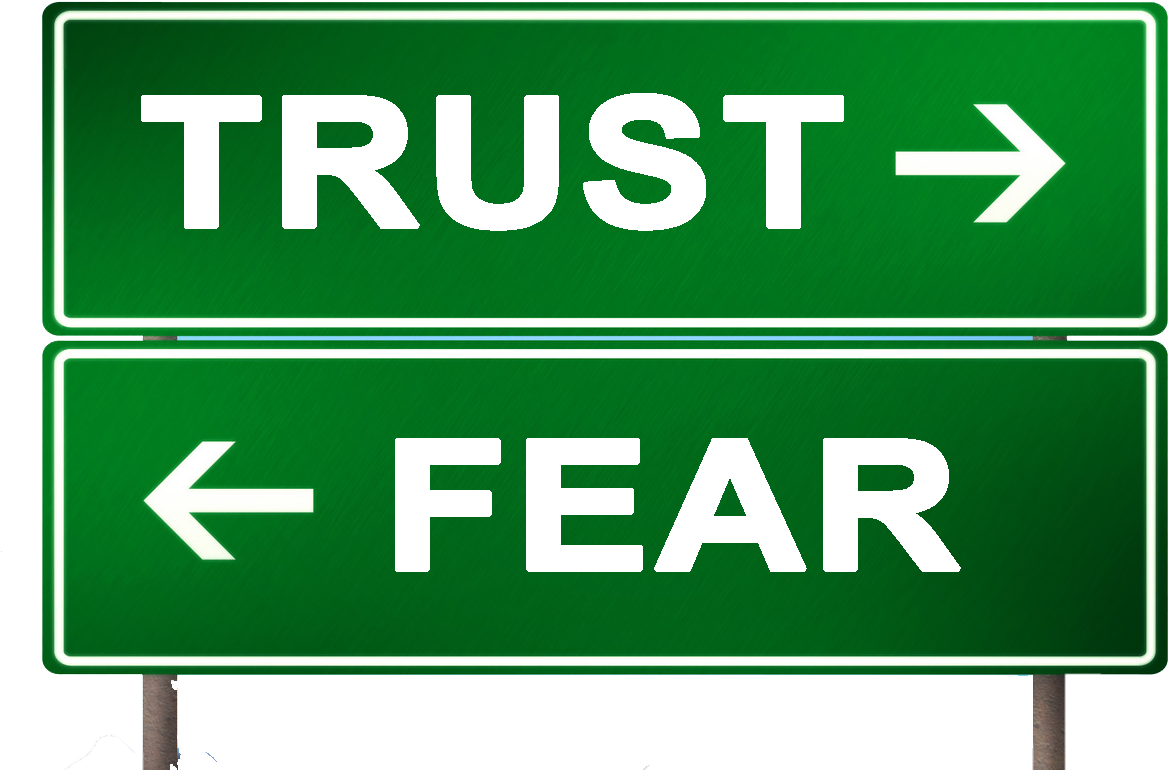 Highway Sign Trust Vs Fear Png - Estoy A 2 Kilos De Que Greenpeace Me ...