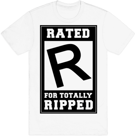 Rated R For Totally Ripped Mens T-shirt - Active Shirt (484x484), Png ...
