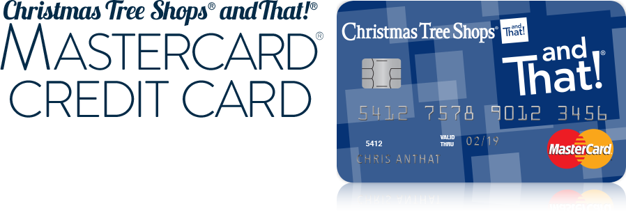 Christmas Tree Shops And That Mastercard Credit Card - Christmas Tree ...