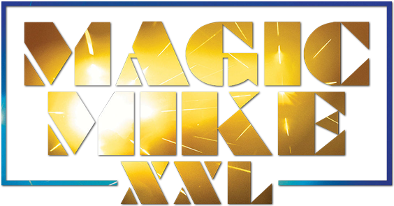 Magic Mike Xxl Image - Magic Mike Xxl Movie Logo (800x310), Png Download