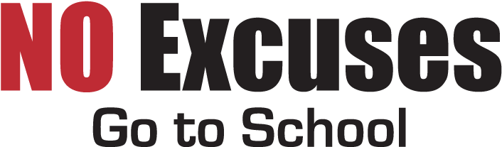 Download No Excuses Go To School Logo Transparent Background - No ...