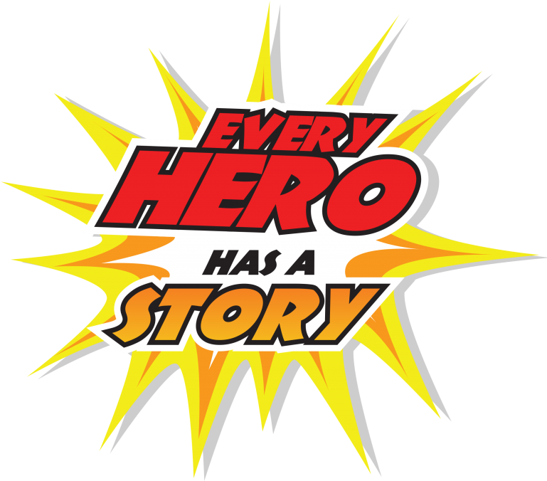 Every Hero Has A Story - Superhero Day Png (800x709), Png Download