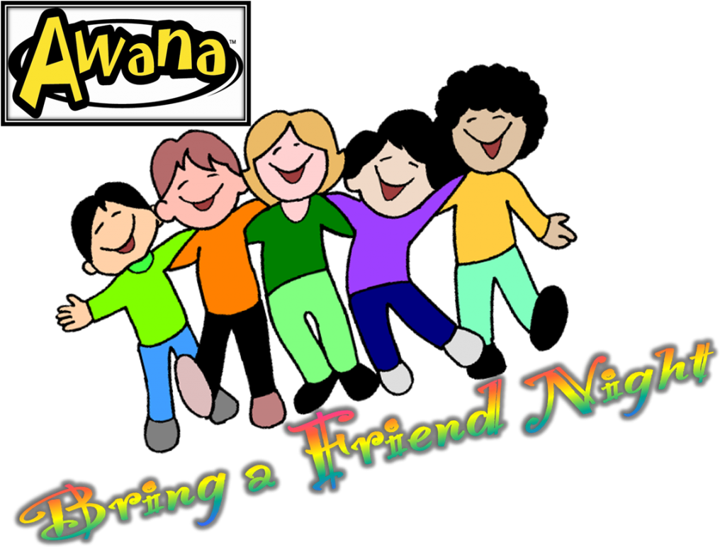Bring A Real Friend Night - Awana Bring A Friend Night (1024x807), Png ...
