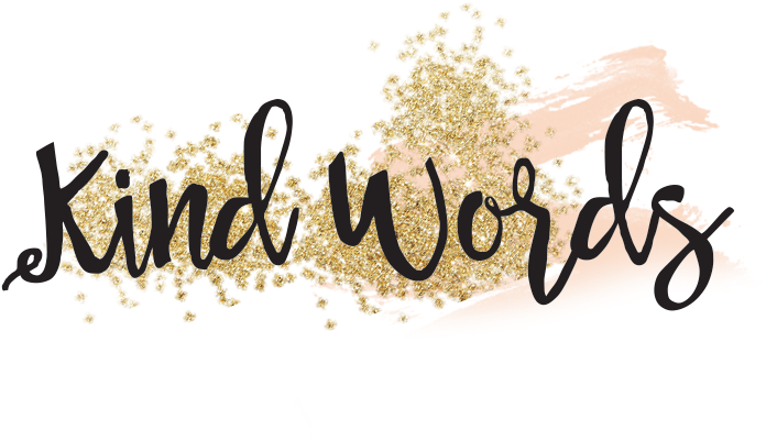 Kind Words (885x400), Png Download