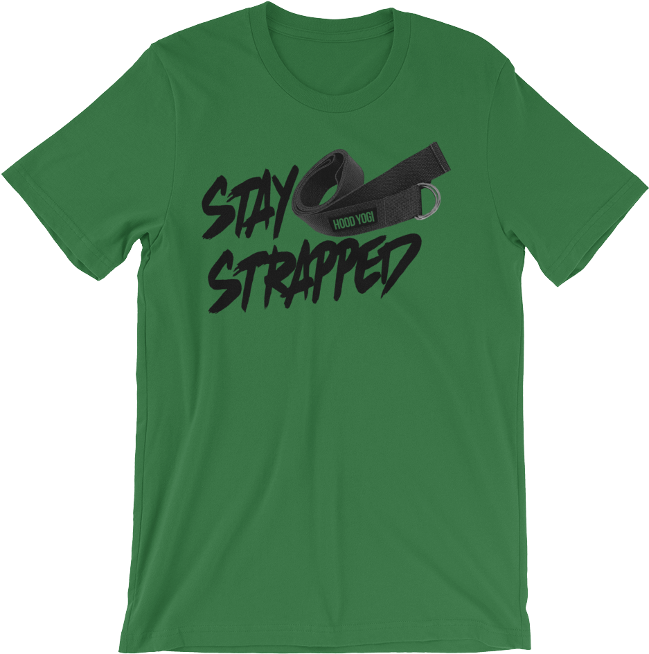 Image Of Stay Strapped - My Halloween Costume T-shirt (1000x1000), Png ...
