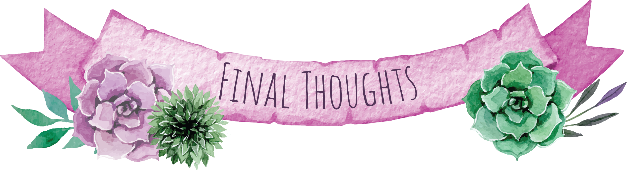 Watercolor Floral Final Thoughts - Watercolor Floral Banner Png ...