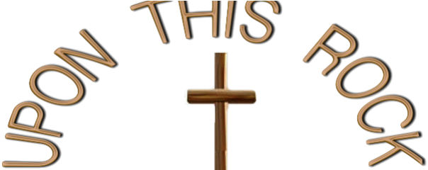 Stare Clipart Jesus - Upon This Rock Clipart (658x239), Png Download