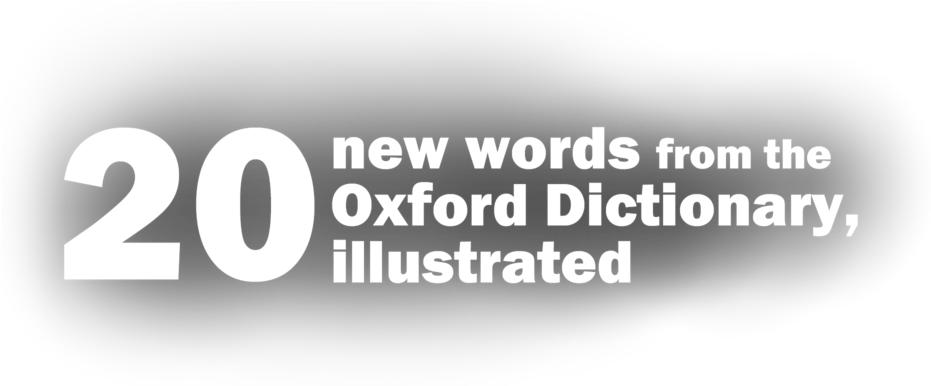 Download 20 New Words From The Oxford Dictionary, Illustrated - New ...