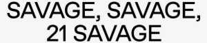 21 Savage PNG Images | PNG Cliparts Free Download on SeekPNG