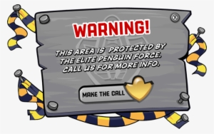 Operation Hibernation Warning Sign - Club Penguin Operations PNG Image ...