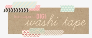 From Paper To Digital Scrapbooking - Washi Tape On Paper PNG Image ...