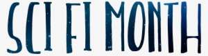 Sci Fi Month - Science Fiction PNG Image | Transparent PNG Free ...