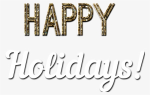 Happy Holidays Glitter Text - Calligraphy PNG Image | Transparent PNG ...