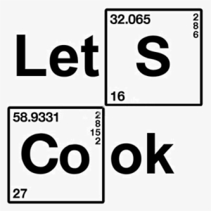 Lets-cook - Let's Cook Breaking Bad Png PNG Image | Transparent PNG ...