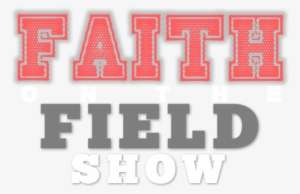 Faith On The Field - Sports PNG Image | Transparent PNG Free Download ...