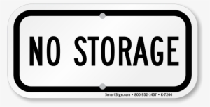 No Storage Signs - Talk To Strangers PNG Image | Transparent PNG Free ...