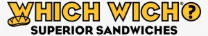 Which Wich Superior Sandwiches Logo - Wich Superior Sandwiches PNG ...