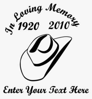 In Loving Memory Cowboy Hat Sticker - Cowboy Hat Sticker PNG Image ...