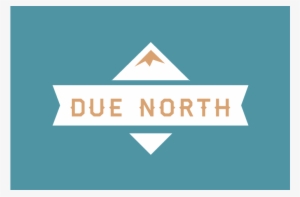 Due North Encourages Explorers To Break Boundaries PNG Image ...