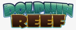 Dolphin Reef Slot Png PNG Image | Transparent PNG Free Download on SeekPNG