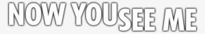 Image - Now You See Me PNG Image | Transparent PNG Free Download on SeekPNG
