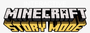 Minecraft Story Mode Logo - Minecraft Story Mode Logo Png PNG Image ...