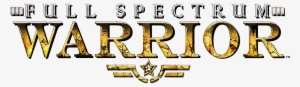Full Spectrum Warrior - Full Spectrum Warrior Logo PNG Image ...