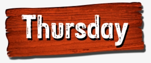 Thursday Png PNG Image | Transparent PNG Free Download on SeekPNG