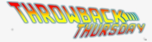 January 12th Is "throwback Thursday" - Throwback Thursday Logo Png PNG ...