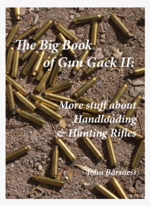 The Big Book Of Gun Gack Ii - Bullet PNG Image | Transparent PNG Free ...