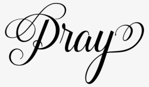Pray - Calligraphy PNG Image | Transparent PNG Free Download on SeekPNG