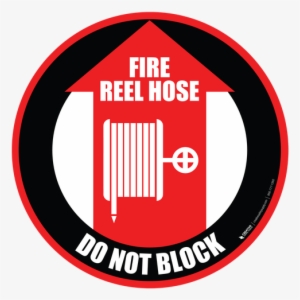 Fire Reel Hose Do Not Block - Fire Extinguisher Do Not Block Sign PNG ...