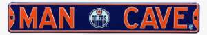 Edmonton Oilers “man Cave” Authentic Street Sign - Edmonton Oilers Man ...