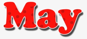 May Red Dots Name Design Png - May Png PNG Image | Transparent PNG Free ...