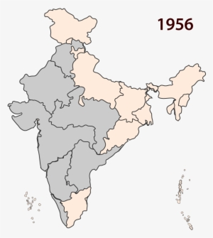 States Across India Are Reorganised - Map Of India In 1956 PNG Image ...