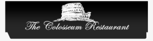 The Colosseum Restaurant - Colosseum Restaurant PNG Image | Transparent ...
