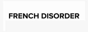 French - French Disorder Logo Png PNG Image | Transparent PNG Free ...